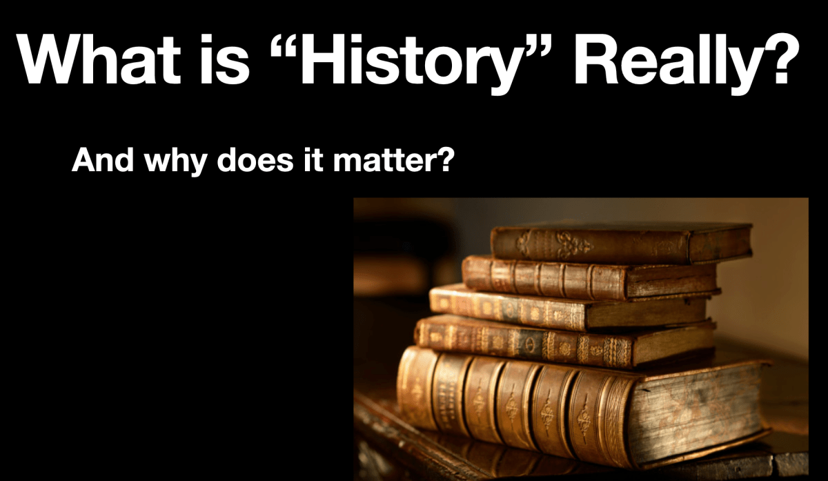 What is History? – My History Notes